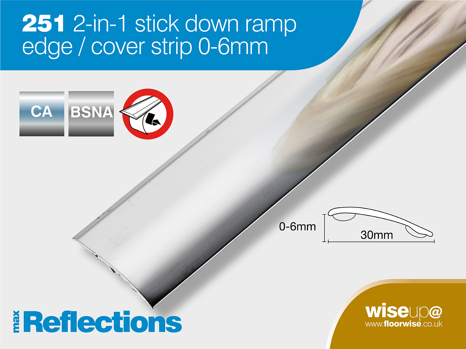 251 - 2-in-1 Stick Down Ramp Edge/Cover Strip 0-6mm - Floorwise